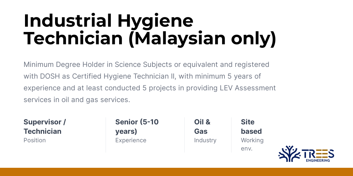 Industrial Hygiene Technician (Malaysian only) | Job Posting | Trees ...